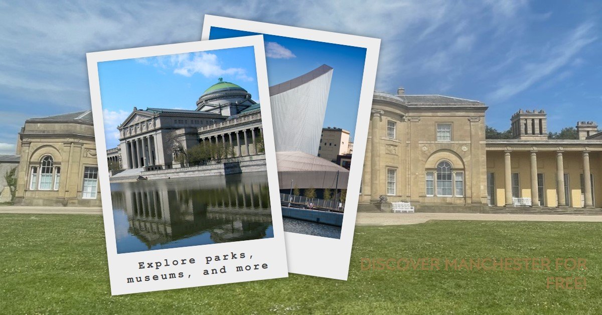 10 Best Places to Visit in Manchester For Free | Must-See Spots ...